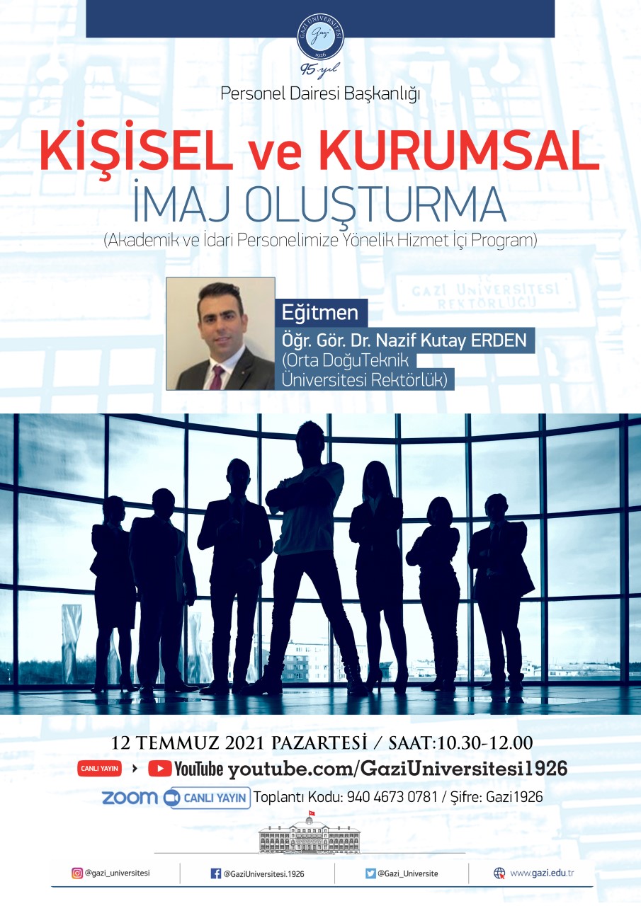 Kişisel Ve Kurumsal İmaj Oluşturma | Gazi Üniversitesi
