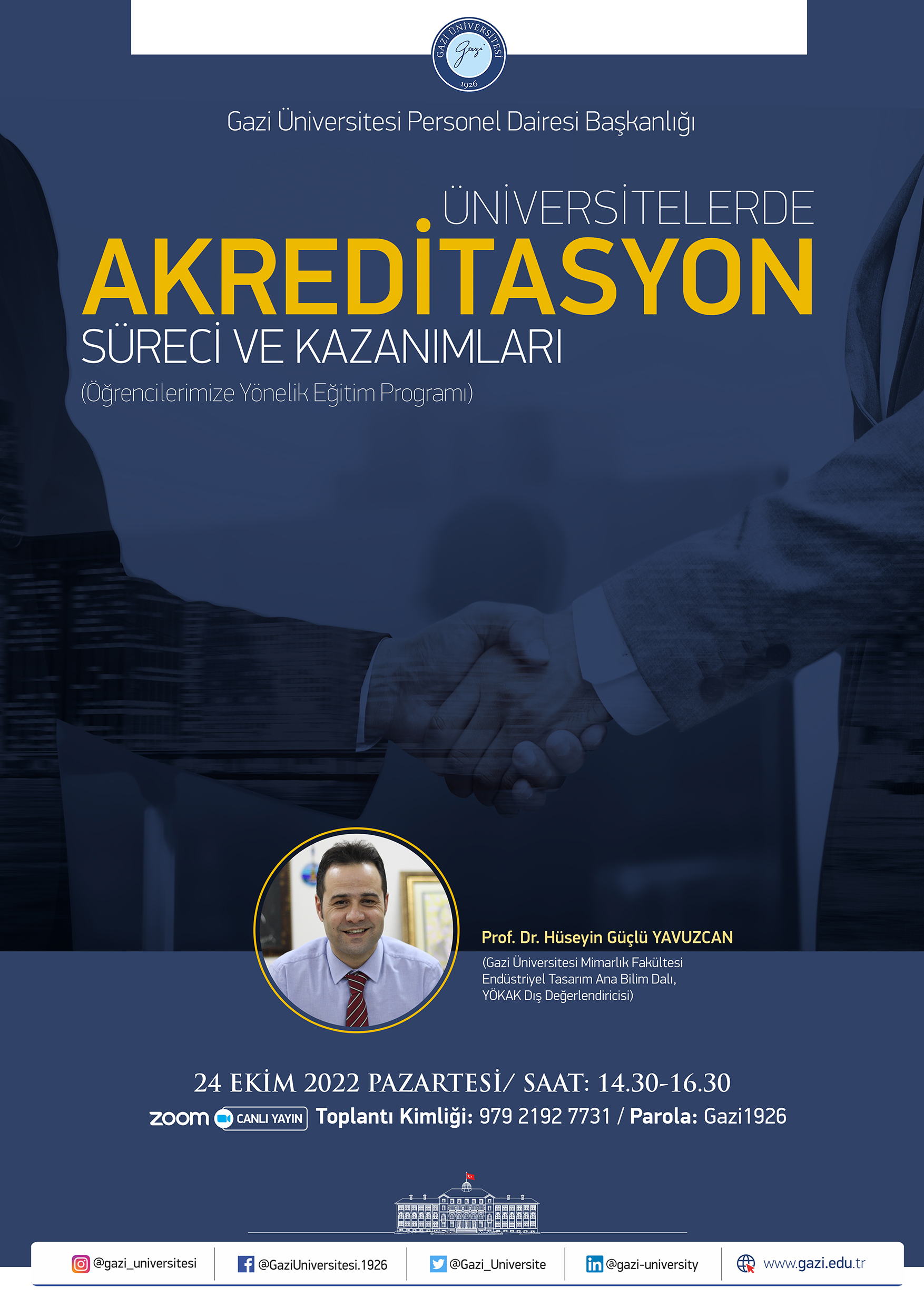 Üniversitelerde Akreditasyon Süreci Ve Kazanımları | Gazi Üniversitesi Üniversitelerde Akreditasyon Süreci Ve Kazanımları | Gazi Üniversitesi